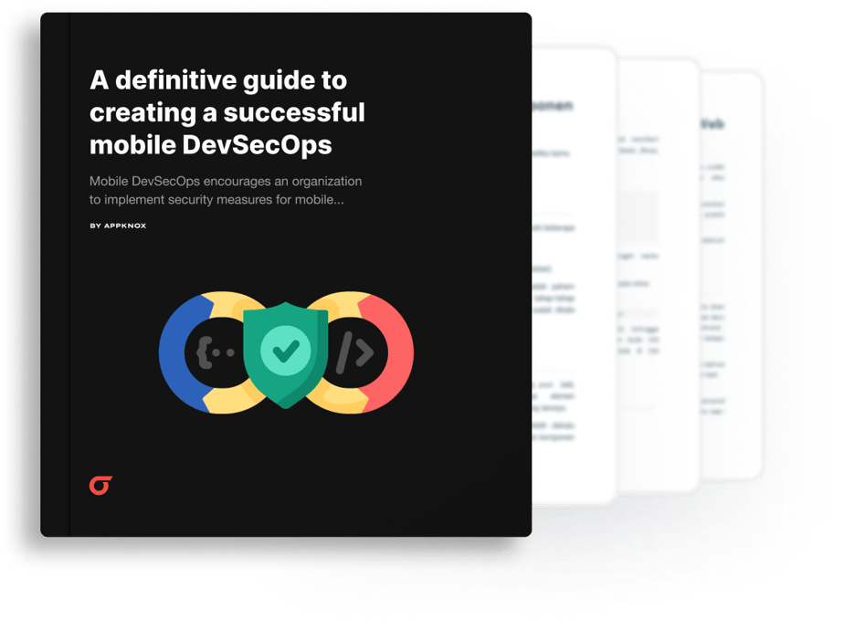 Definitive Guide to Creating a Successful Mobile DevSecOps Toolchain